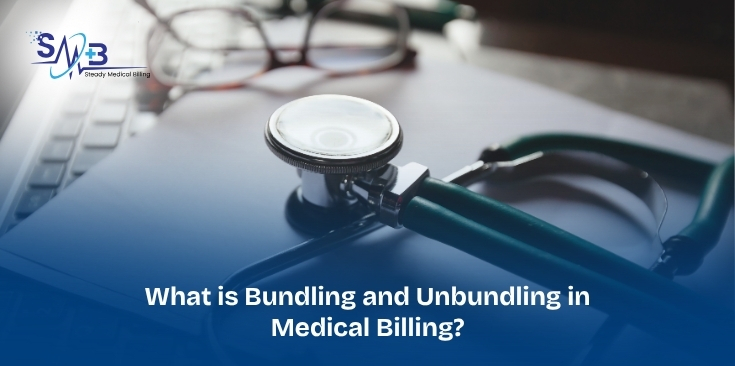 Bundling vs Unbundling in Medical Billing Explained